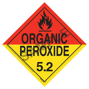 Division 5.2 Organic Peroxide Placard - Worded - 4 mil Vinyl, Permanent ...