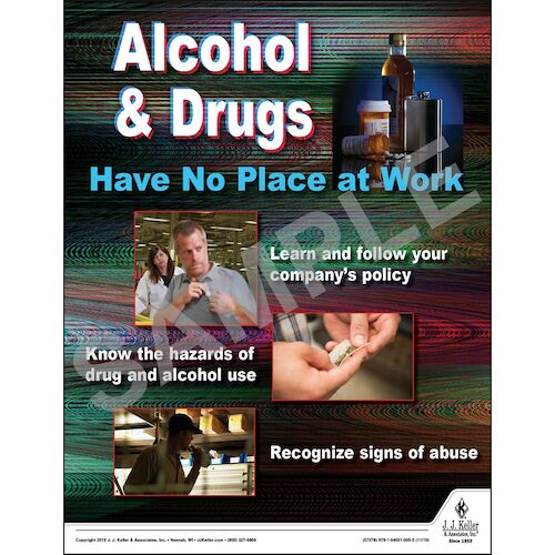 Alcohol & Drugs Have No Place At Work - Workplace Safety Training Poster