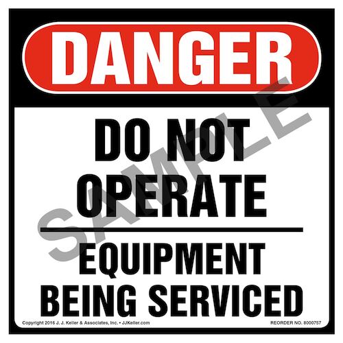 Do Not Operate Equipment Square OSHA Label | J.J. Keller