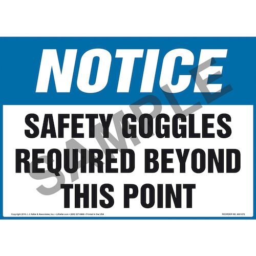 Notice Safety Goggles Required Beyond This Point Sign Osha